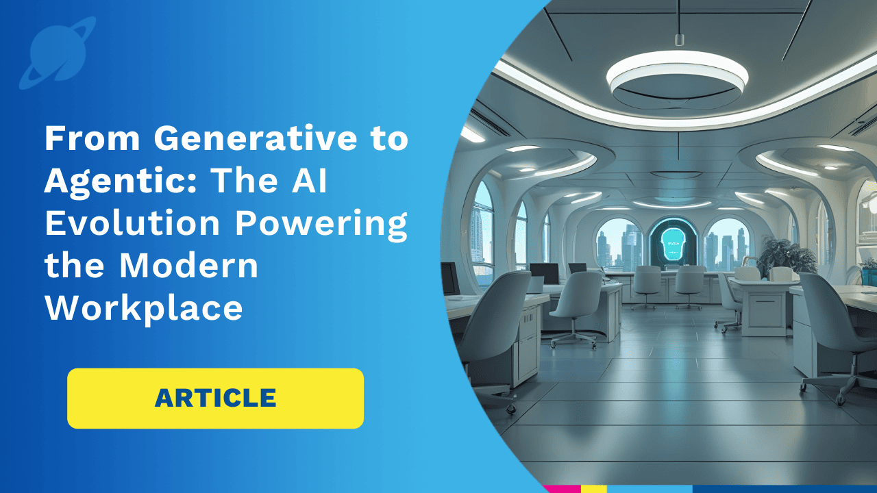 From Generative to Agentic AI: Transforming the Digital Workplace