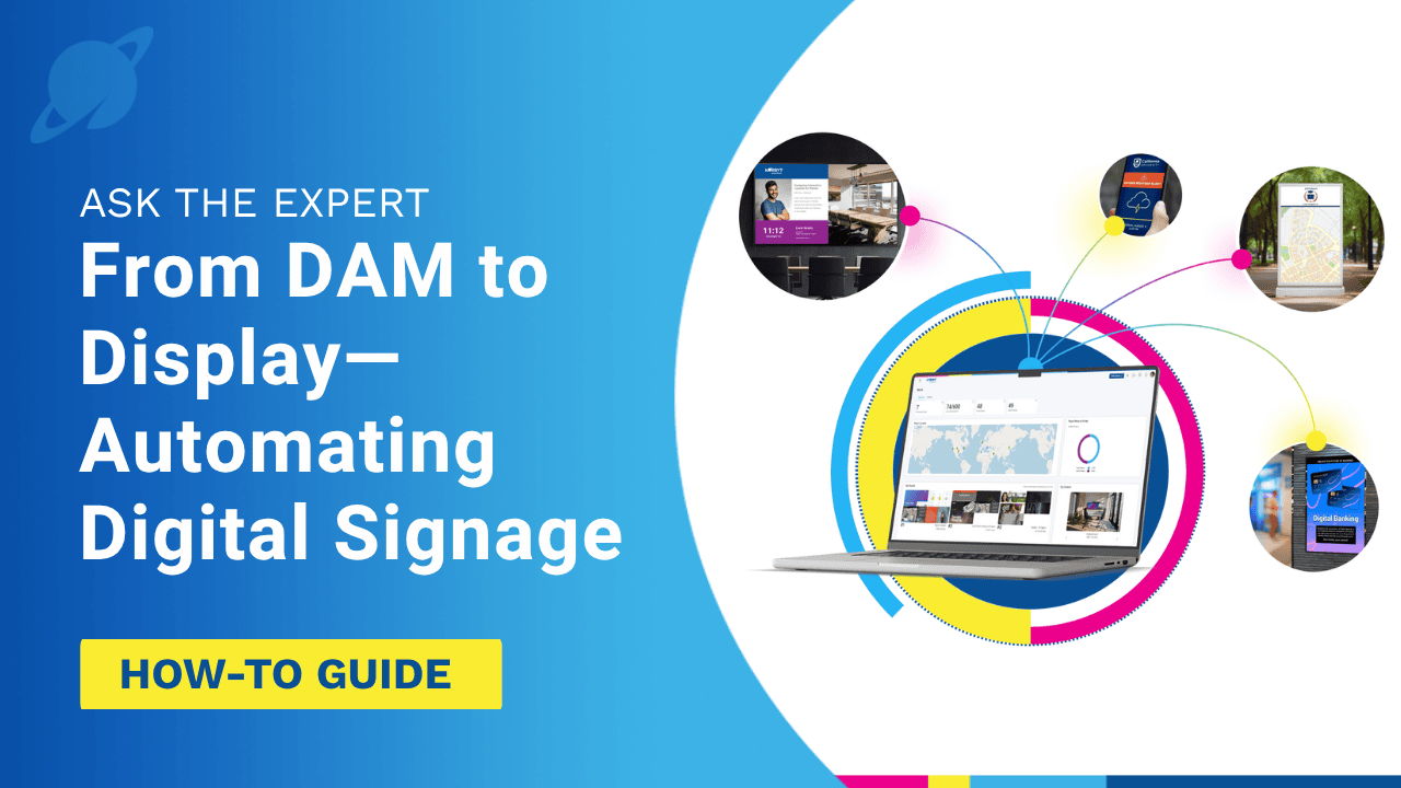 How to Automate Digital Signage with DAM and Korbyt CMS