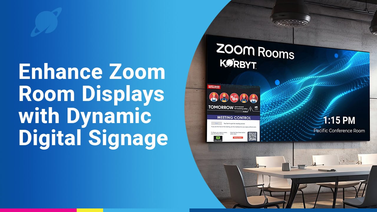 How to Enhance Zoom Room Displays with Dynamic Digital Signage ...