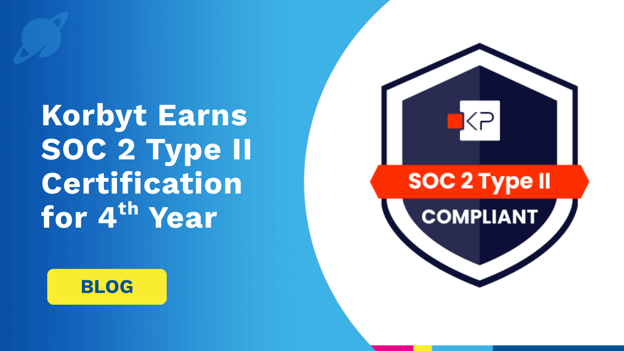 Korbyt Earns SOC 2 Type II Certification and A+ Security Ratings